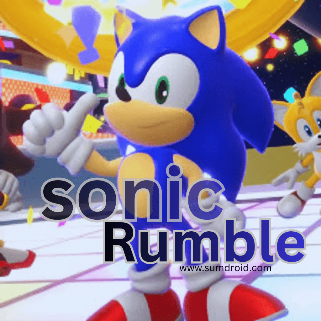 Sonic Rumble APK 2025: Full Easy Guide for Android Users